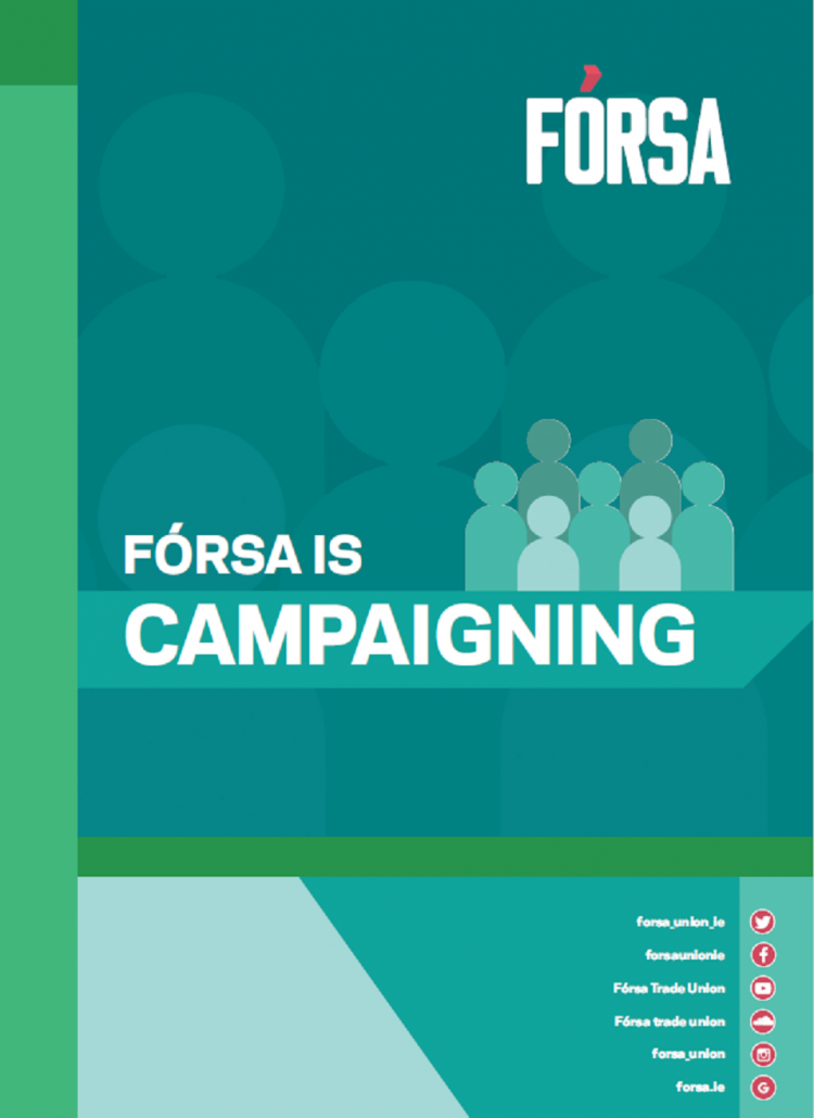Fórsa is campaigning - Forsa