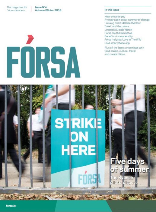 Fórsa magazine: Issue No.4 (Autumn-Winter 2018) - Forsa