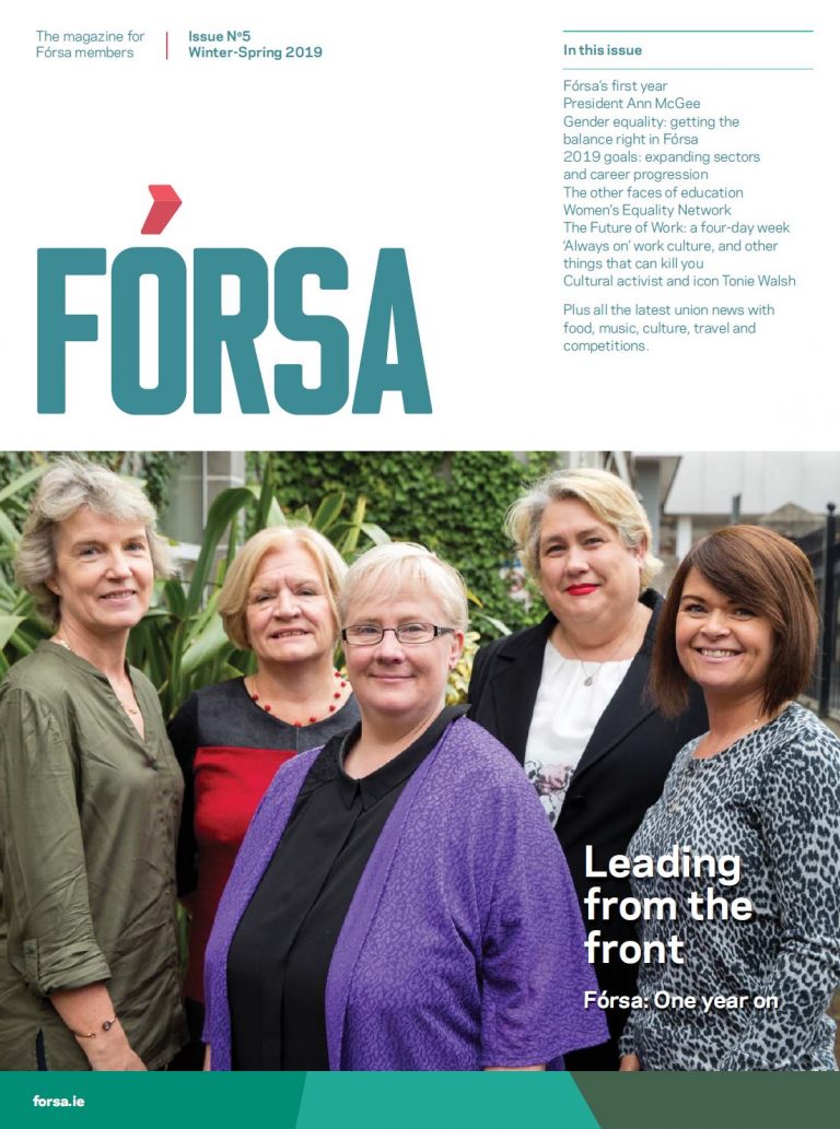Fórsa magazine: Issue No.5 (Winter-Spring 2019) - Forsa